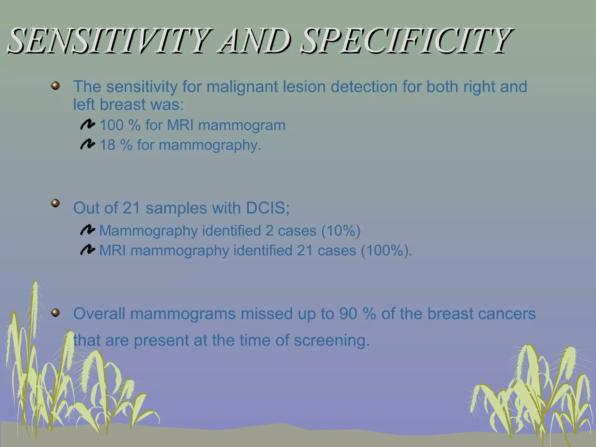 Comparison between mammogram and mri in detecting breast cancer | PPT