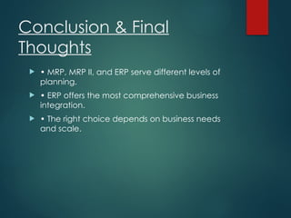 Comparison_between_MRP_,_MRP_II_and_ERP[1][1].pptx