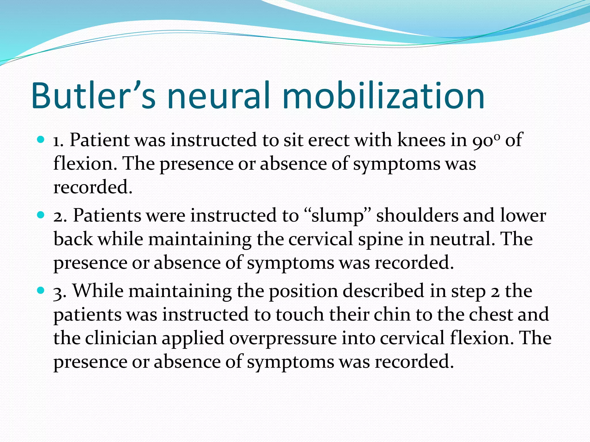 Comparison between mulligan bend leg raise technique and butler neural ...