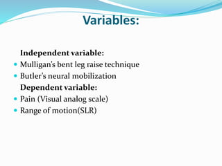 Comparison between mulligan bend leg raise technique and butler neural ...