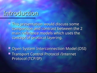 Comparison between OSI and TCp.for students in Information Technology ppt | PPT