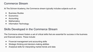 Comparison Between Science and Commerce At The Schram Academy .pptx