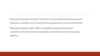 Comparison Between Signia and Phonak Hearing Aids | PPTX