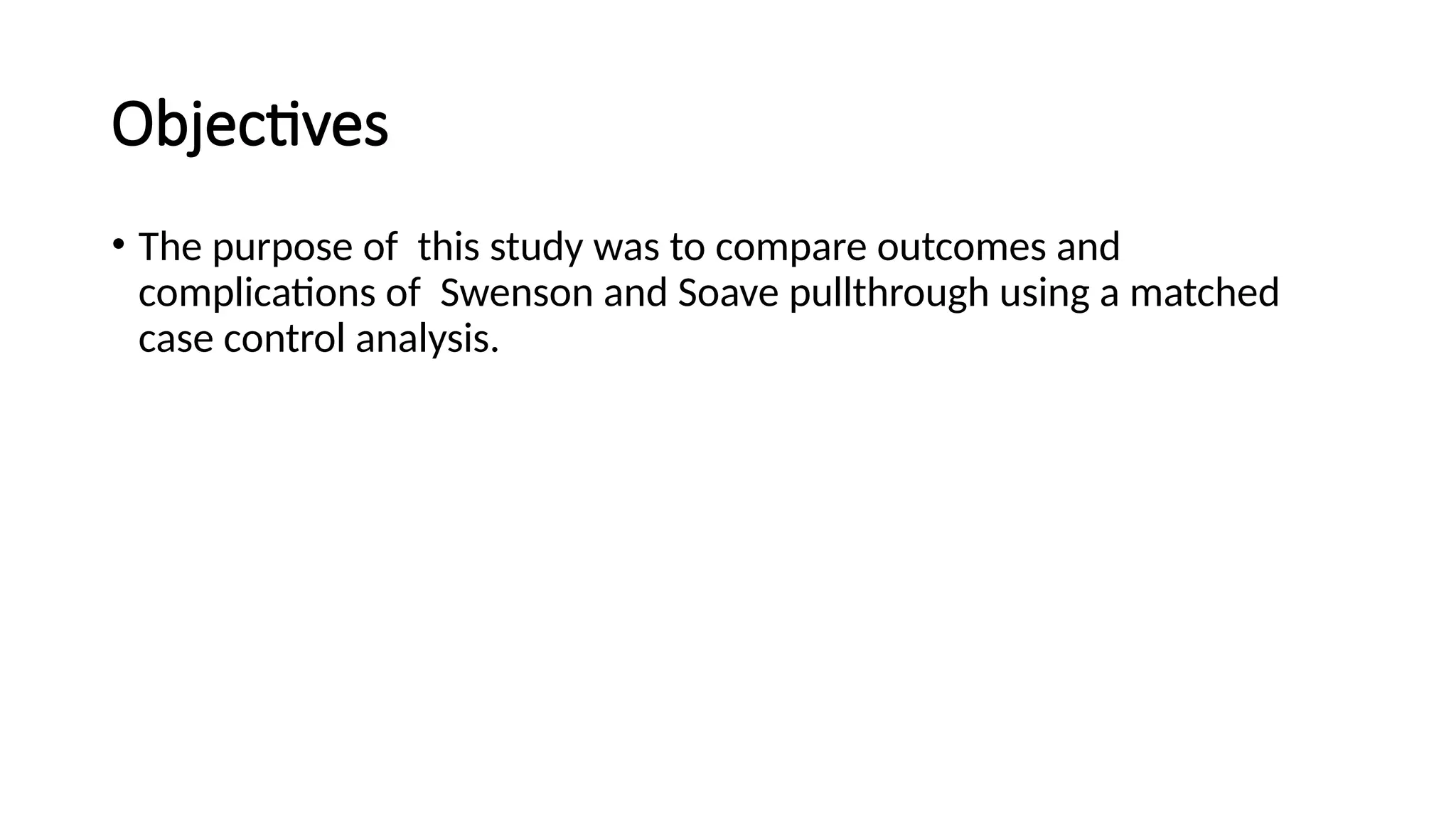 Comparison Between Swenson and Soave Pull-Through in Hirschprung ...