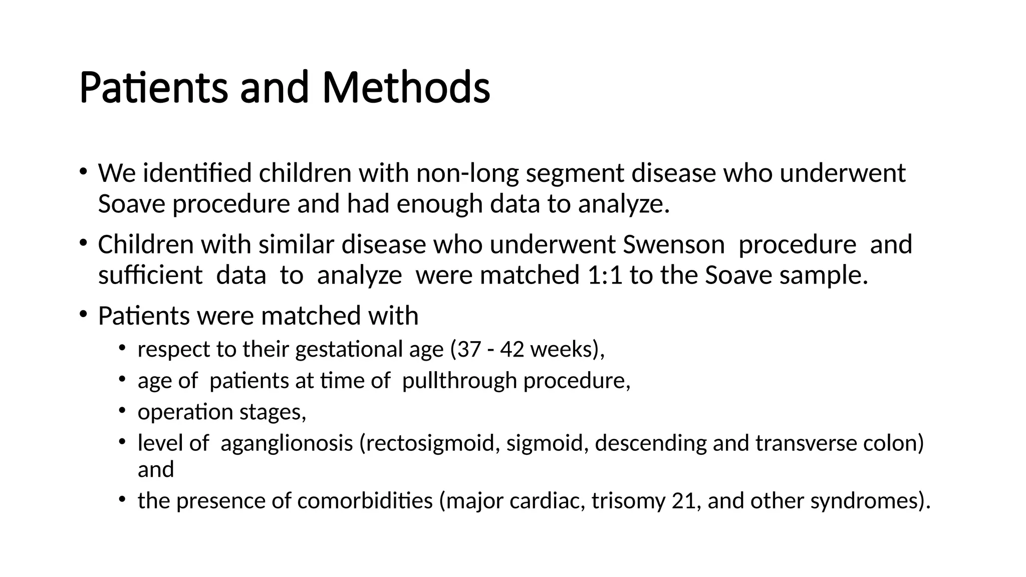 Comparison Between Swenson and Soave Pull-Through in Hirschprung ...