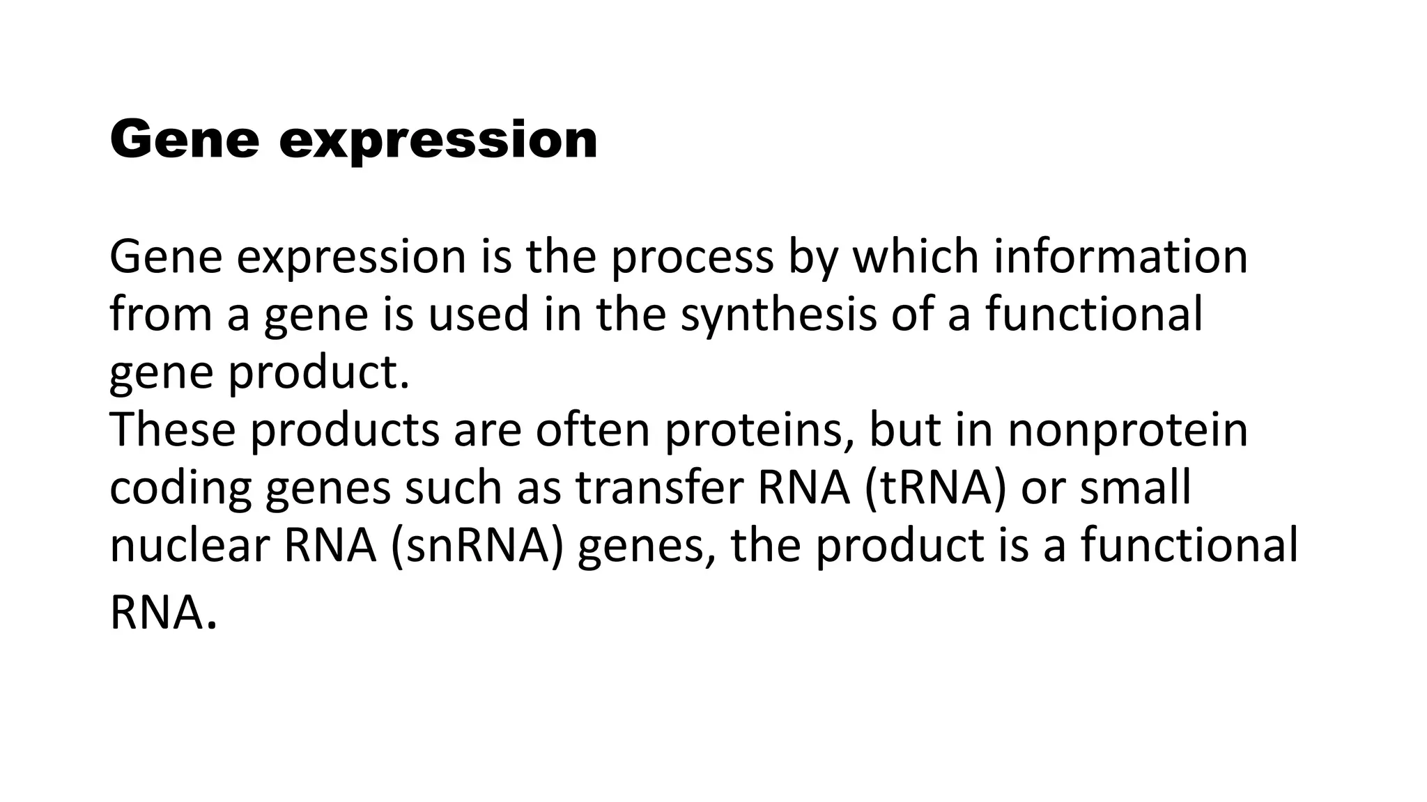 Comparison between the regulation of gene expression in prokaryotes and ...
