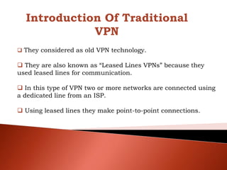 Comparison between traditional vpn and mpls vpn | PPT