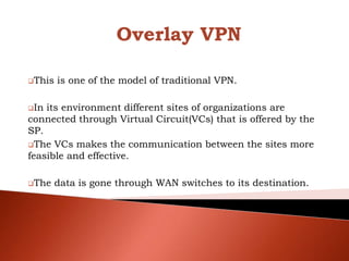 Comparison between traditional vpn and mpls vpn | PPT