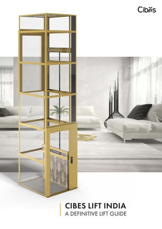 Cibes Lift India – Home Lift Comparison Brochure | PDF