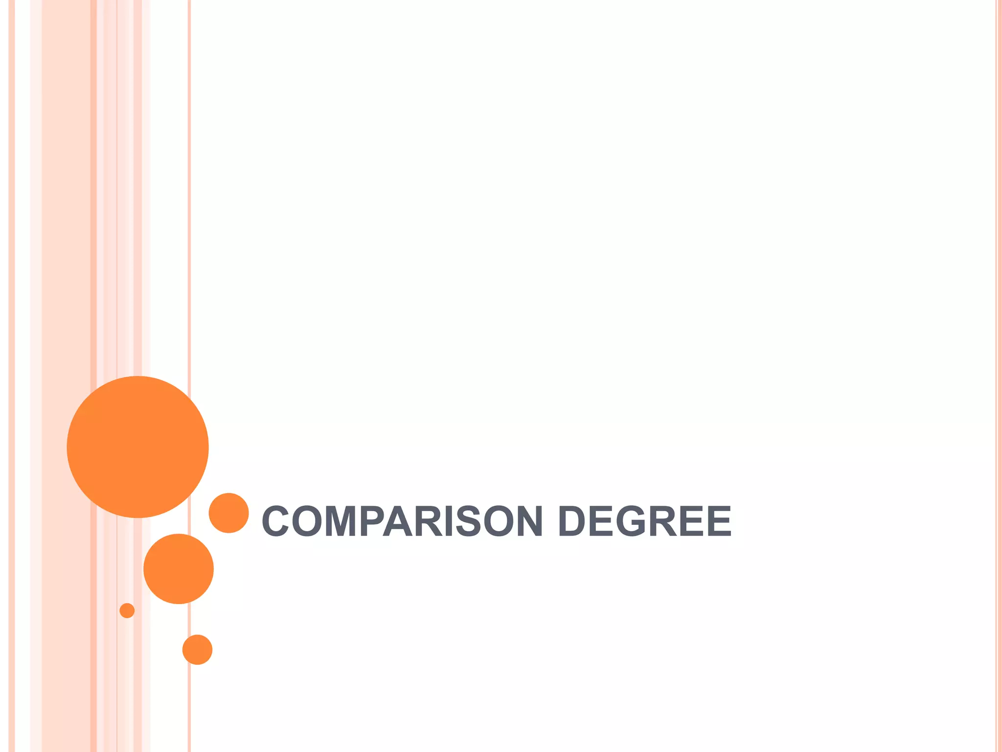 Comparison degree | PPT