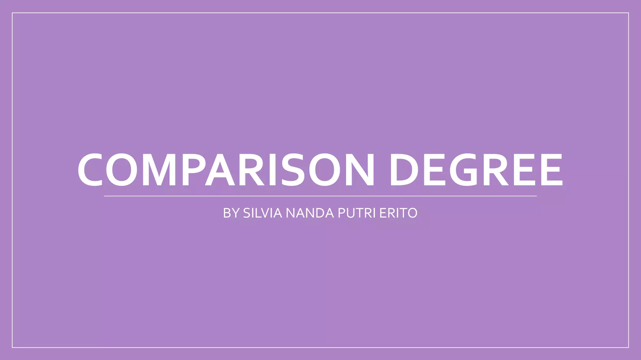 Comparison degree | PPTX