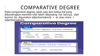 IDENTIFY THE COMPARISON DEGREE IN DAILY LIFE | PPTX