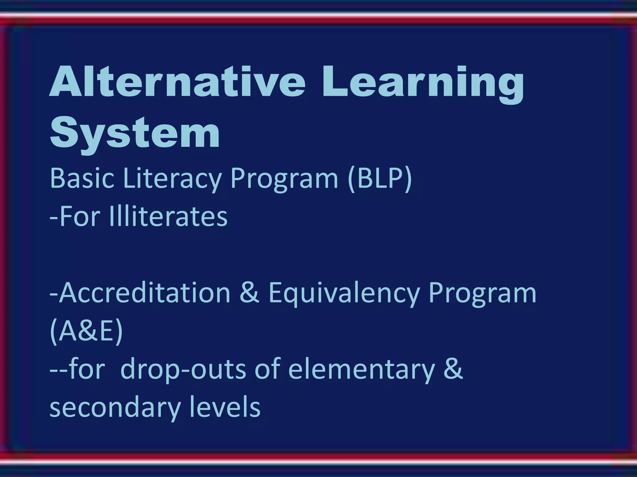 Comparison made between the als ang formal education | PPTX