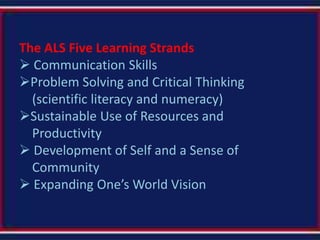 Comparison made between the als ang formal education | PPTX