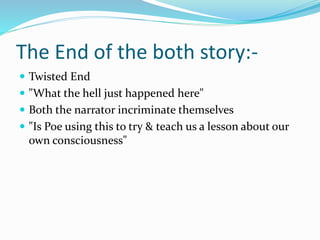 Comparison of 'The Tell Tale Heart & The Black Cat | PPTX
