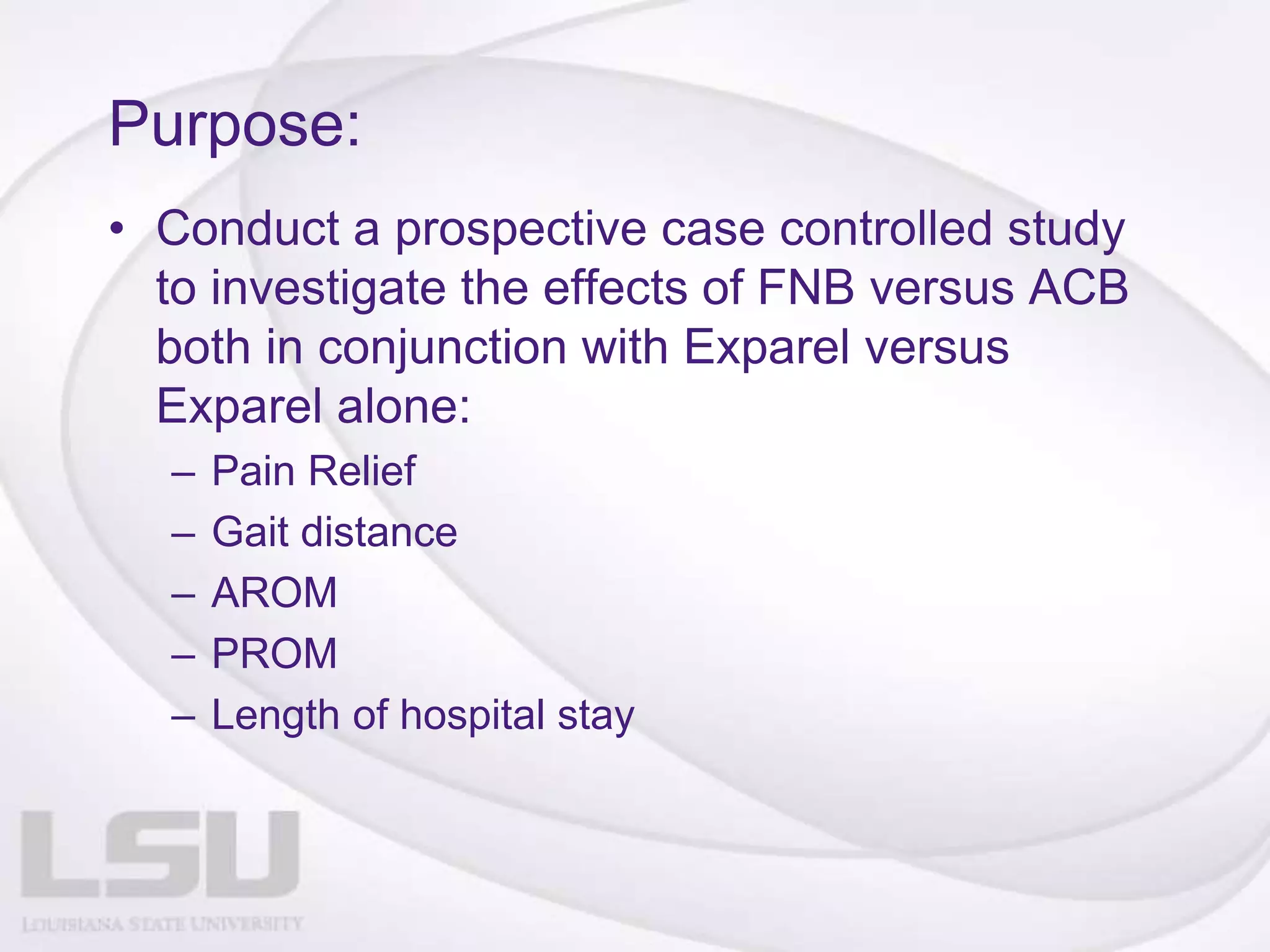 Comparison of Adductor Canal and Femoral Nerve Blocks in Primary TKA 06 ...