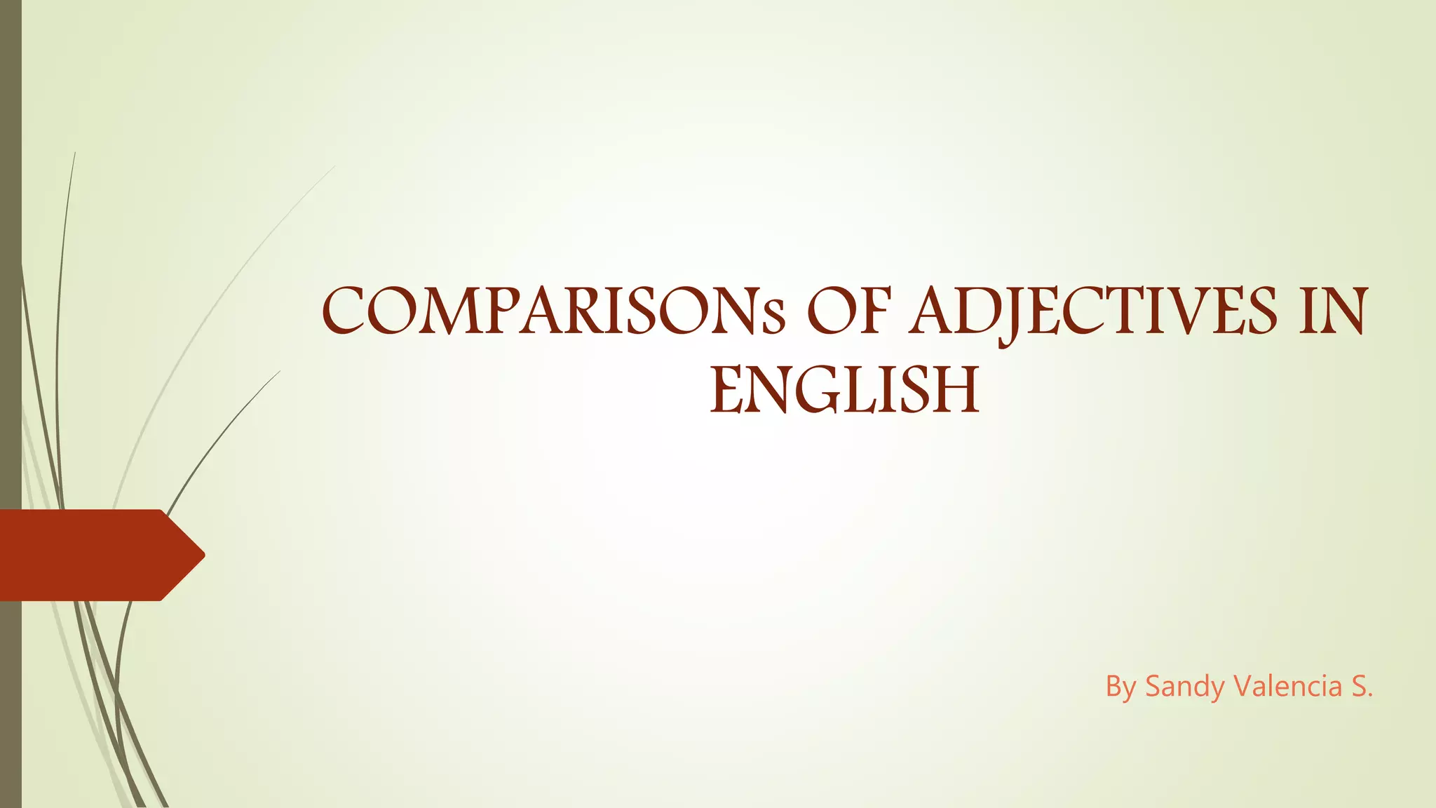 Comparison of adjectives in english | PPT
