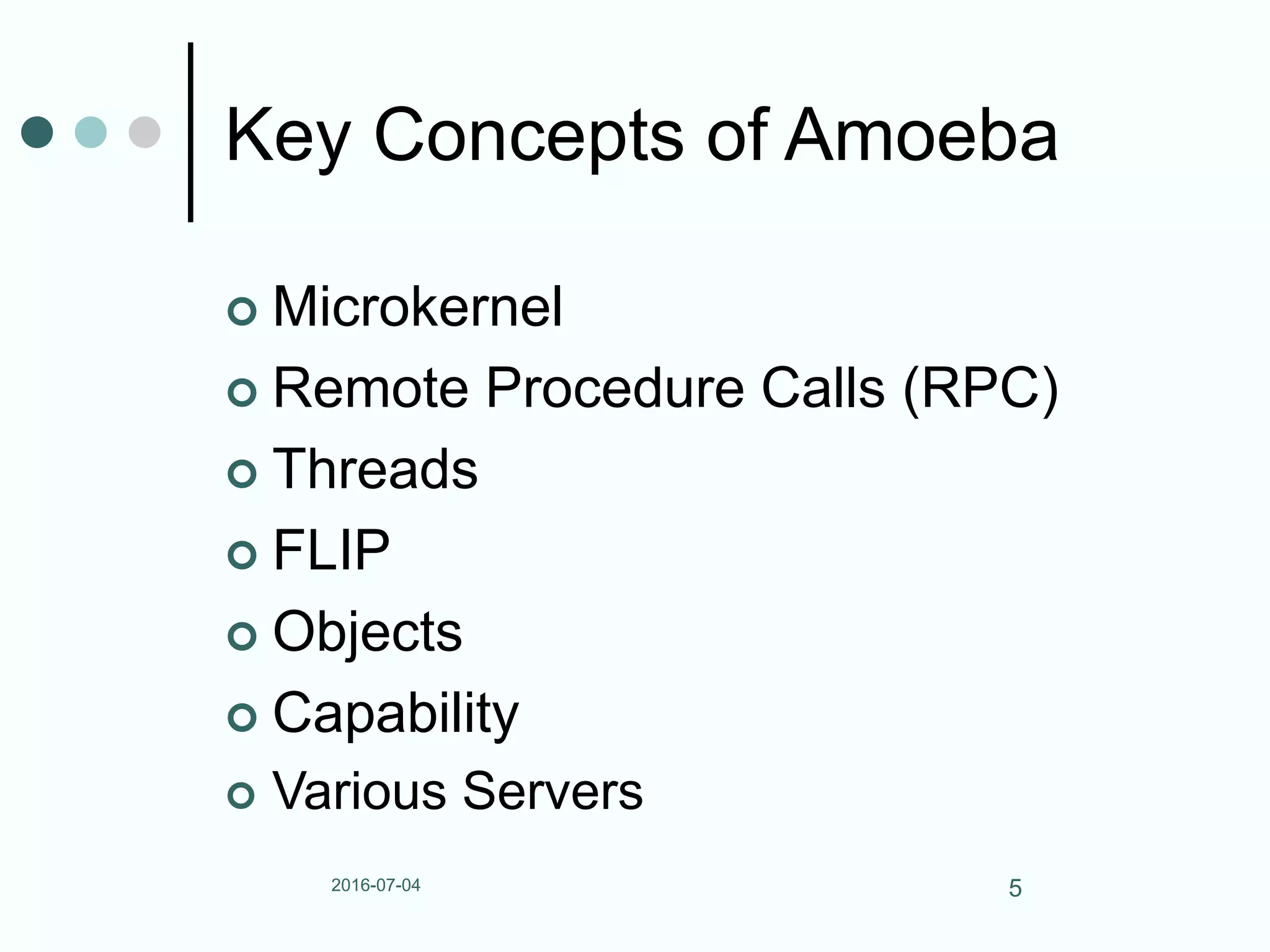 Comparison of Amoeba, Mach & Chorus: DOS | PPTX