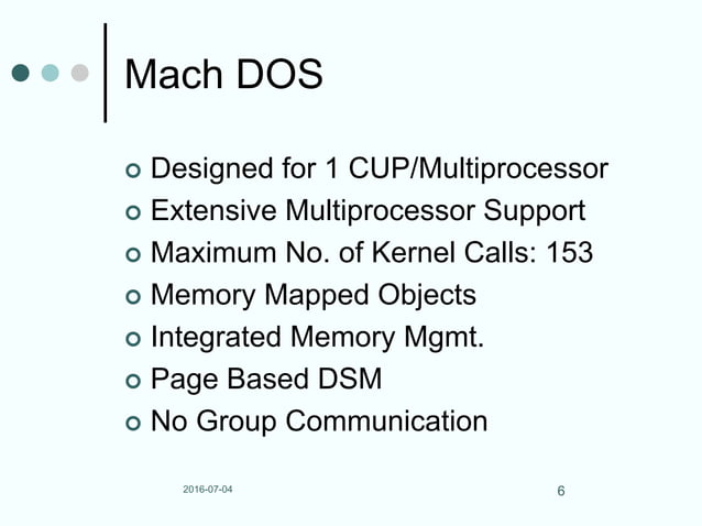 Comparison of Amoeba, Mach & Chorus: DOS | PPTX | Operating Systems ...