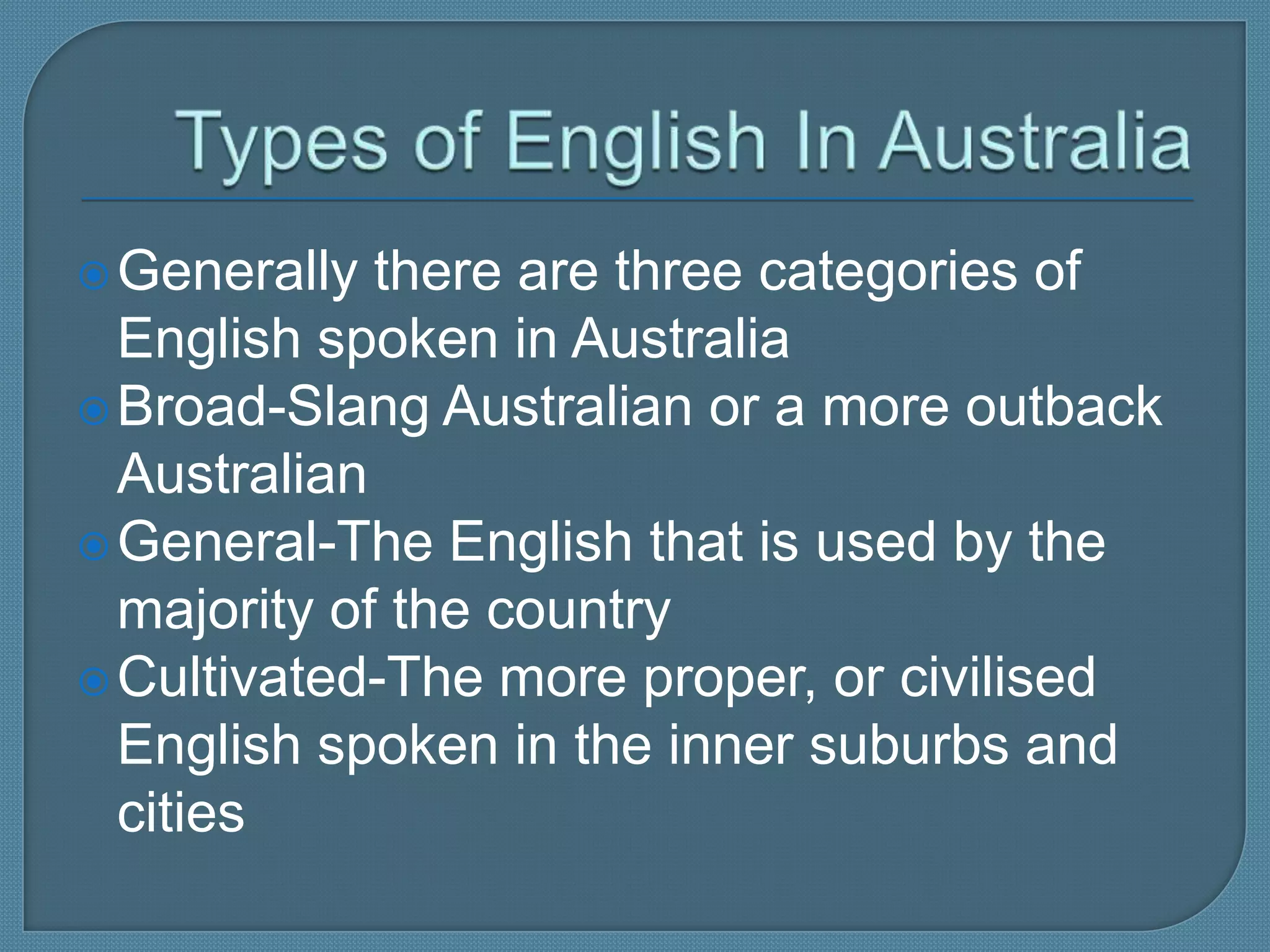 Comparison of australian englishes across the states | PPTX