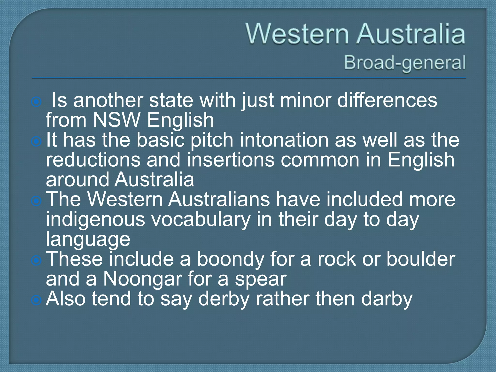 Comparison of australian englishes across the states | PPTX