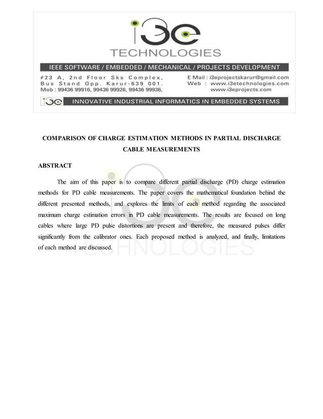 Comparison Of Charge Estimation Methods In Partial Discharge Cable