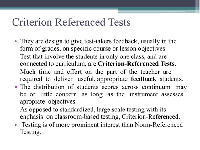 Comparison of criterion referenced and norm referenced assessment | PPTX