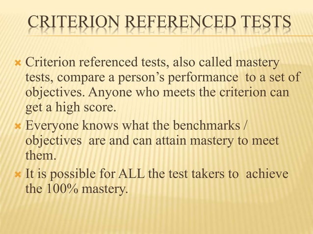 Comparison of criterion referenced and norm referenced assessment