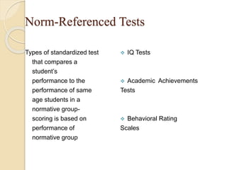 Norm Referenced Standardized Test