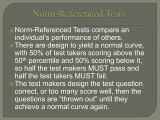 Comparison of criterion referenced and norm referenced assessment | PPTX