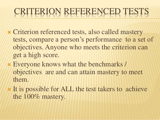 Comparison of criterion referenced and norm referenced assessment