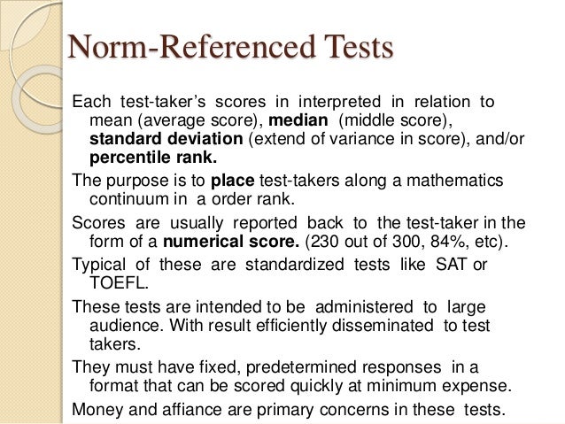 Comparison of criterion referenced and norm referenced assessment