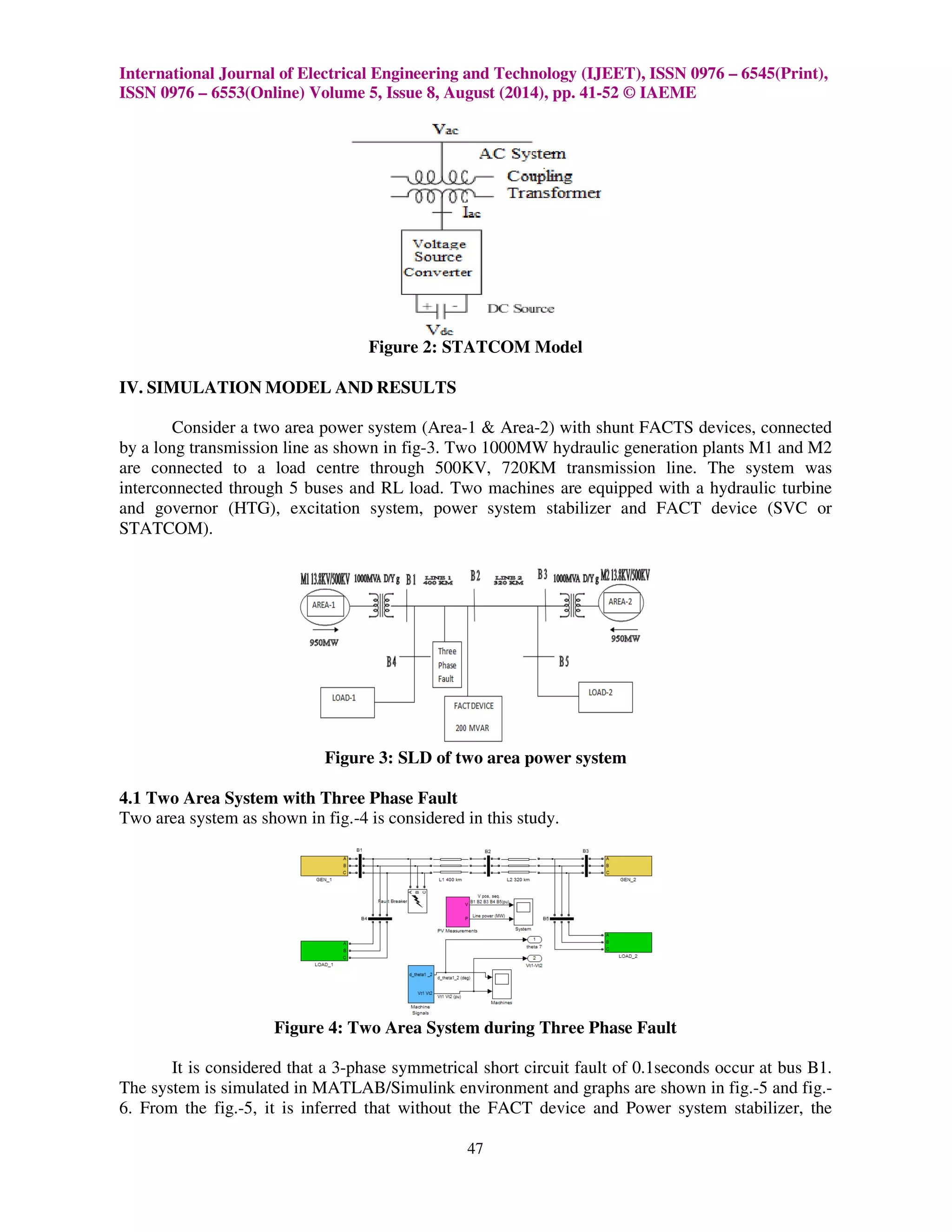 Comparison of facts devices for two area power system stability ...