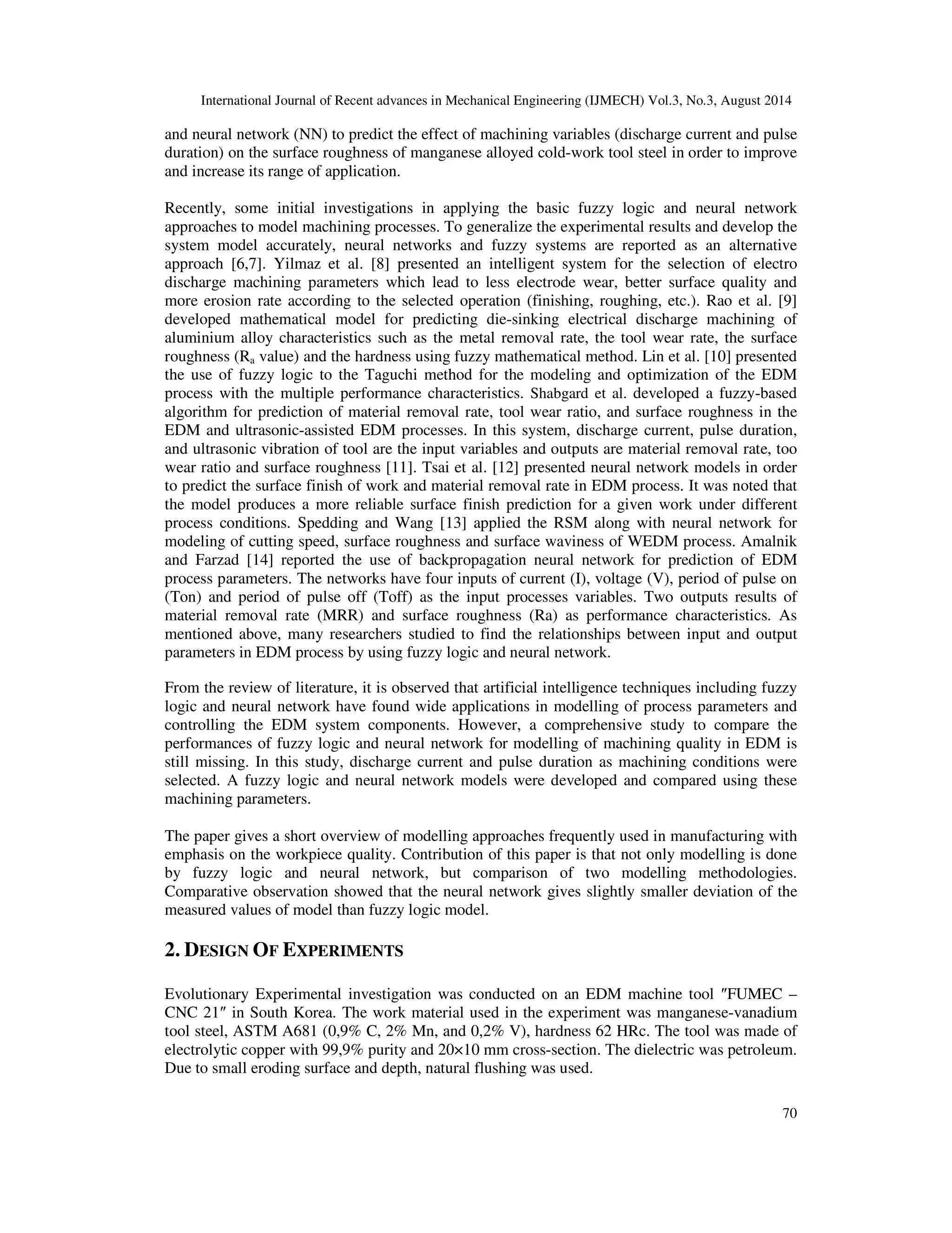 Comparison Of Fuzzy Logic And Neural Network For Modelling Surface