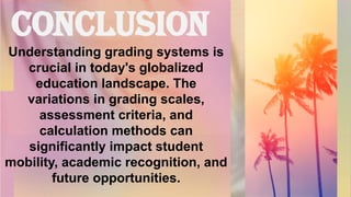 Comparison of Grading Systems of different country | PPTX