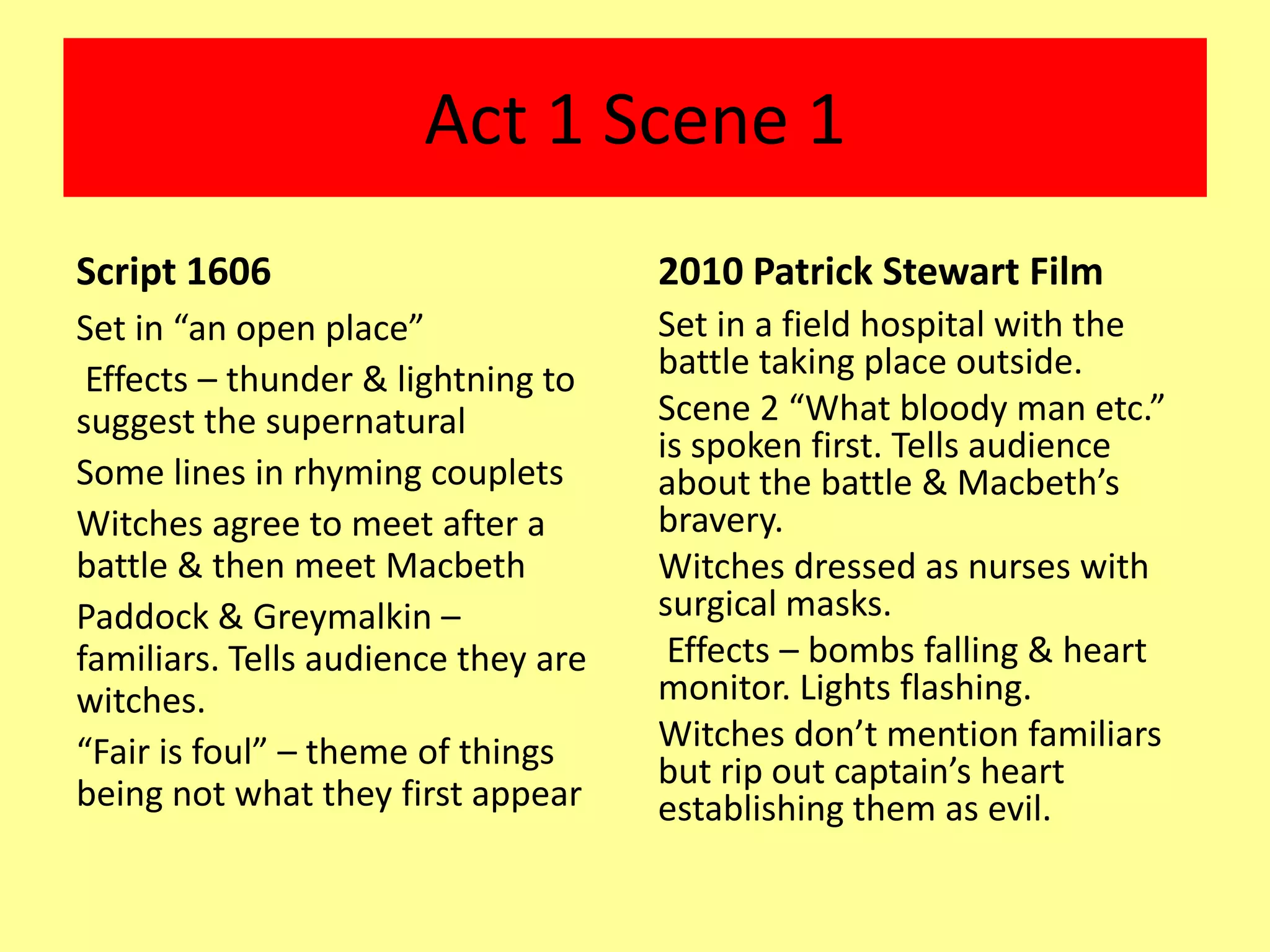 Comparison of macbeth script & film adaption | PPTX
