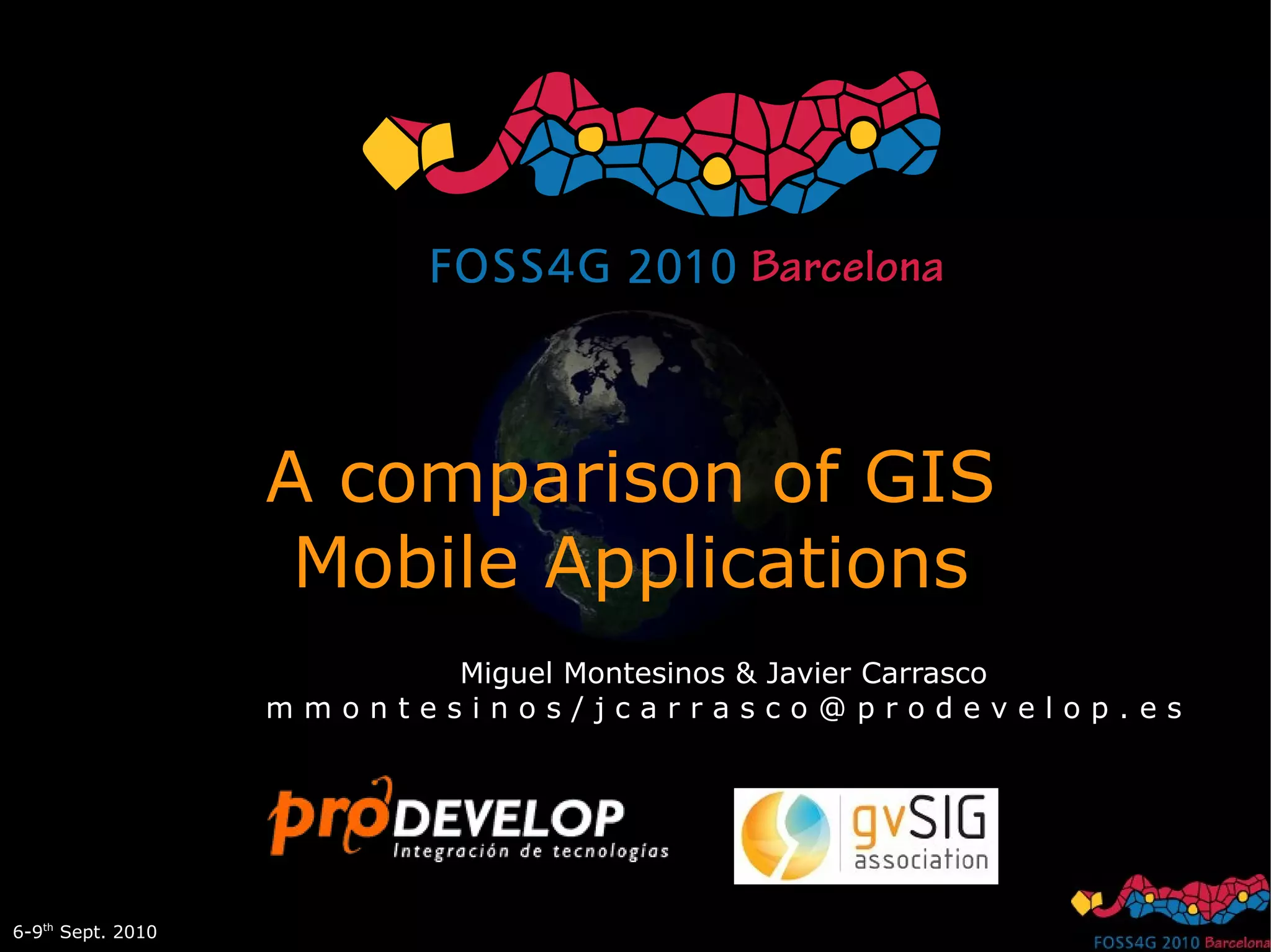Comparison of Mobile GIS applications | PPT