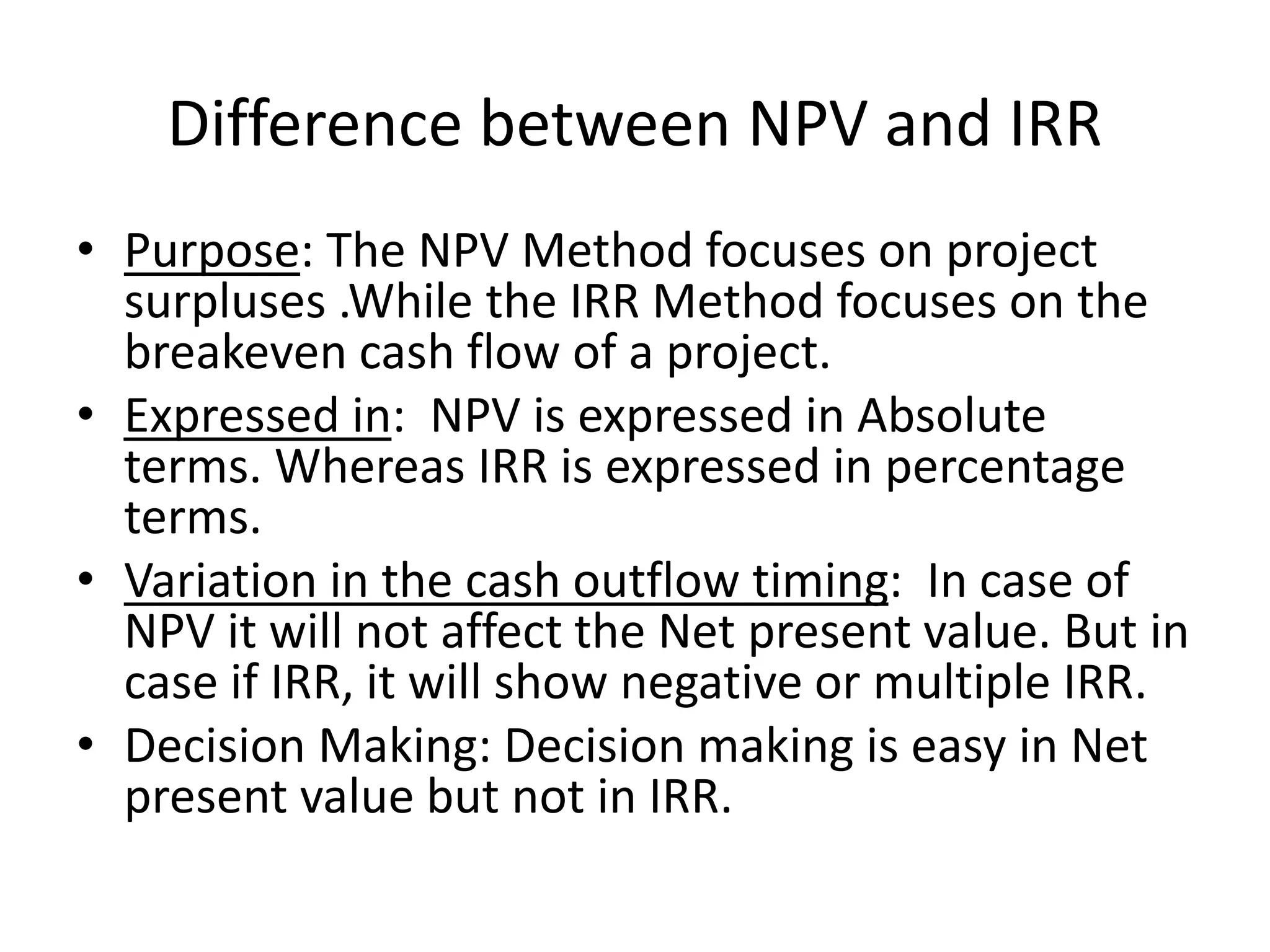 Comparison of npv with irr | PPTX | Business Accounting & Finance | Business