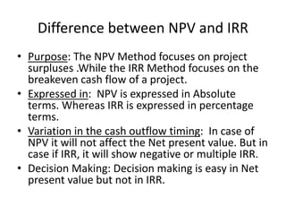 Comparison of npv with irr | PPTX | Business Accounting & Finance | Business