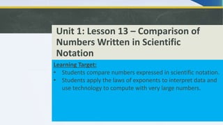 Comparison of number written in scientific notation | PPTX