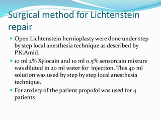 COMPARISON OF OPEN LICHTENSTEINE UNDER LOCAL AGAINST LAP.TEP UNDER ...