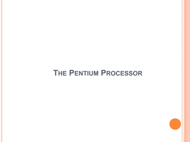 Comparison of pentium processor with 80386 and 80486 | PPTX