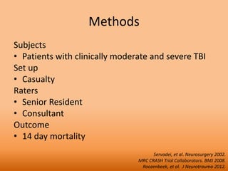 Marshall and Rotterdam CT scan grading | PPTX | Death, Injury, or ...