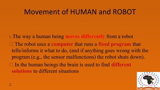 Comparison of the parts of the robot and human | PPT