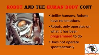 Comparison of the parts of the robot and human | PPT