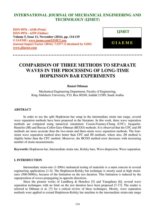 Comparison of three methods to separate waves in the processing of long time hopkinson bar ...