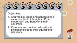 Comparison of various Schools of Thoughts in Education.pptx | Education