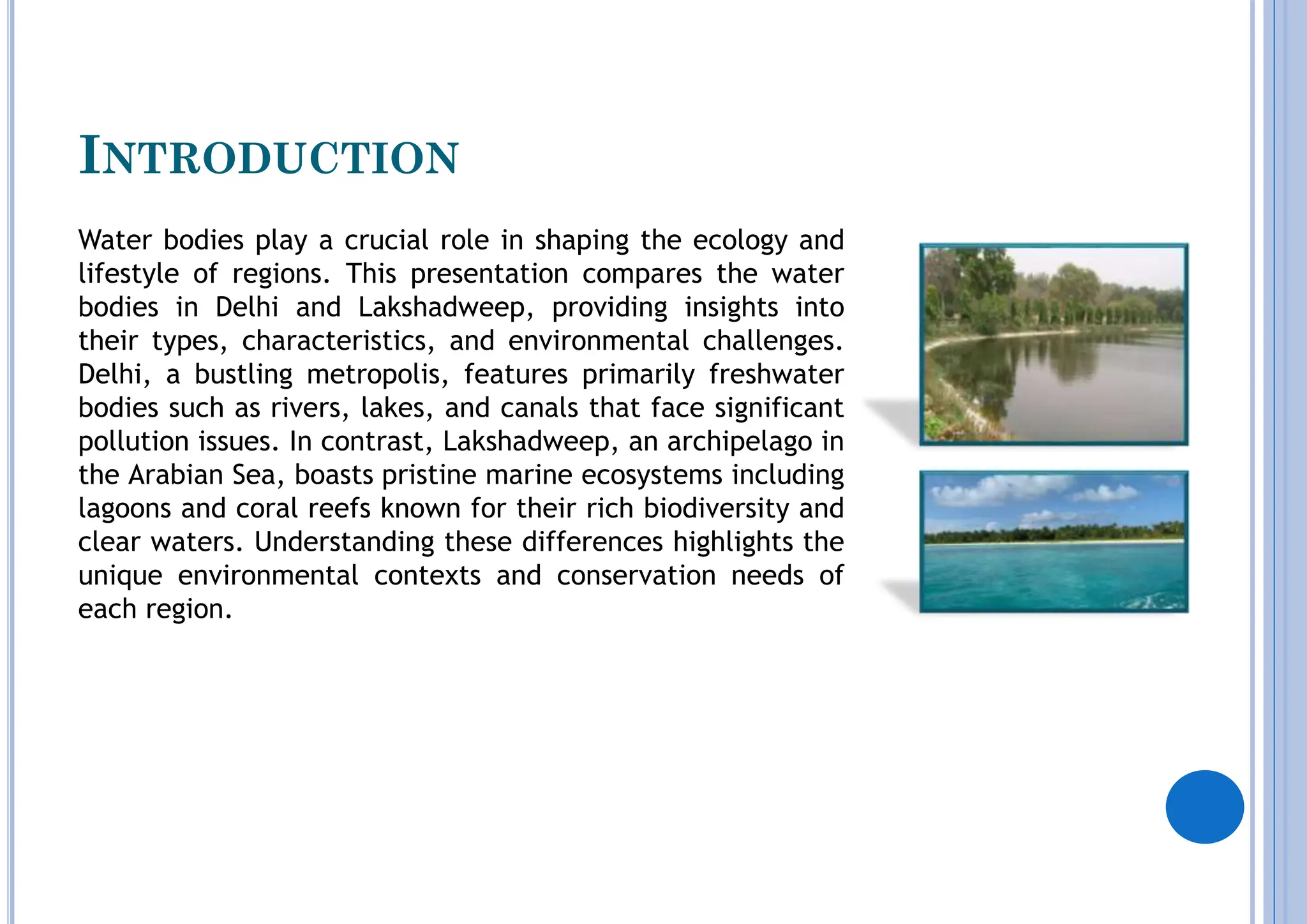 Comparison of Water Bodies in Delhi and Lakshadweep | PPTX