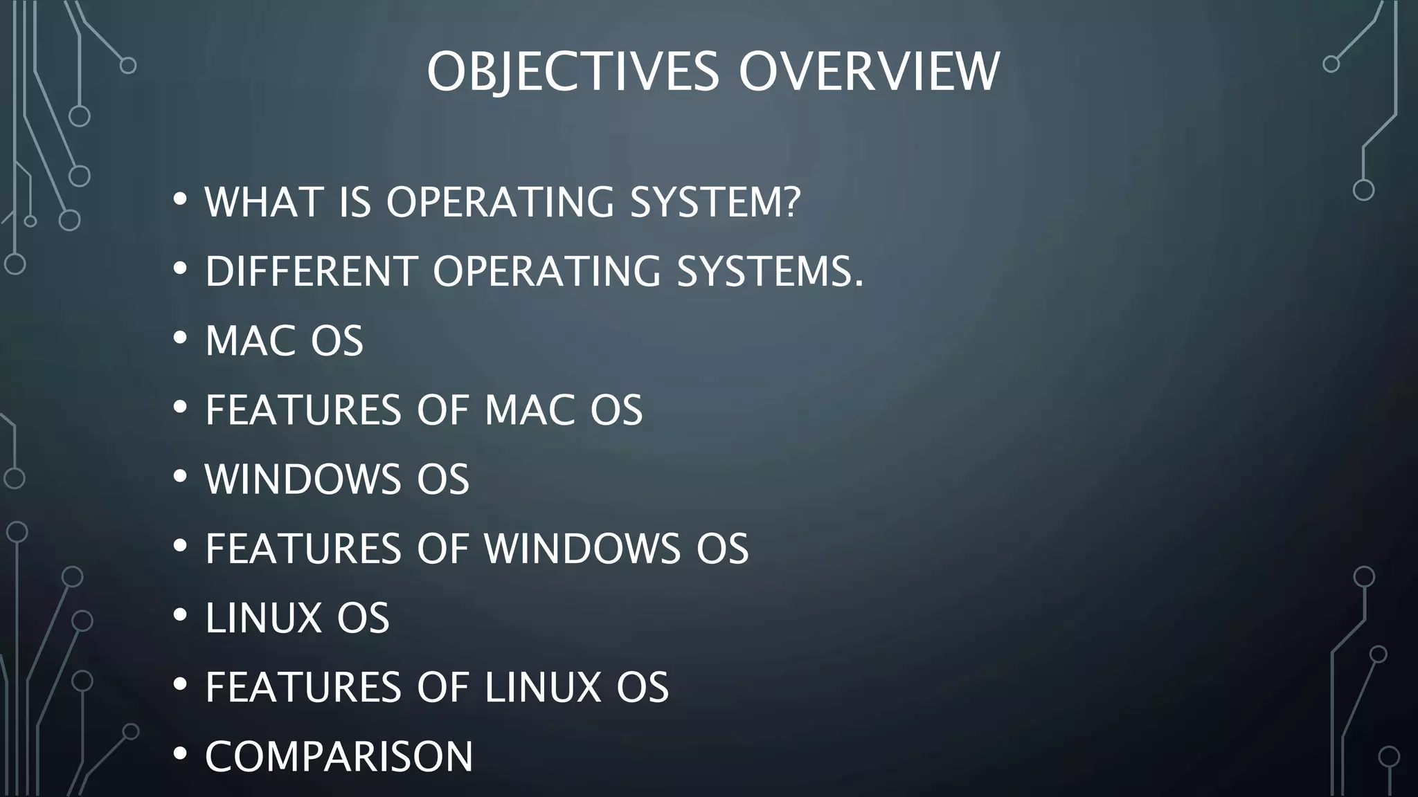 Comparison of windows linux and mac os | PPTX