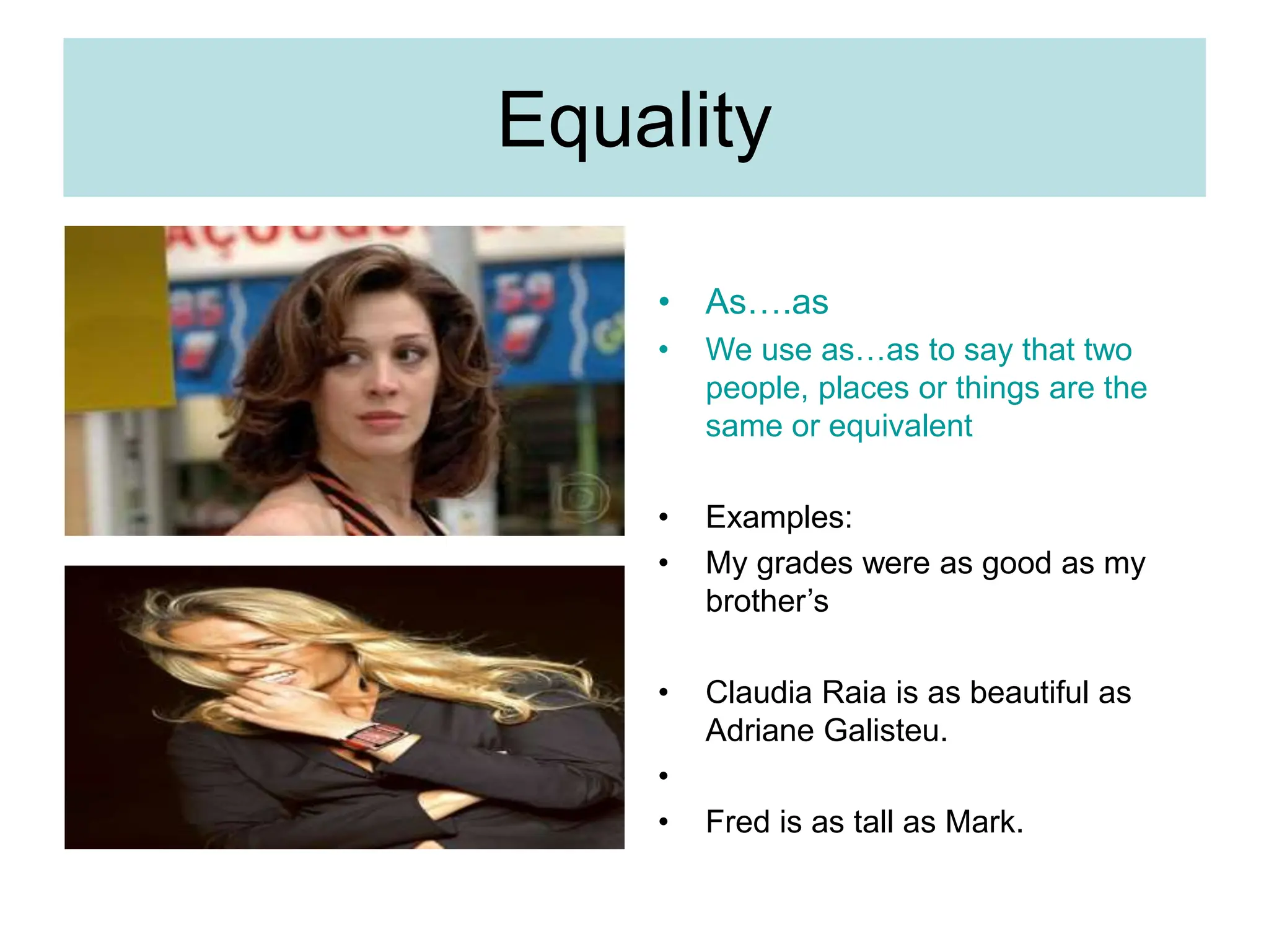 Comparative Forms - Equality, Inferiority & Superiority | PPT Comparative Forms - Equality, Inferiority & Superiority | PPT
